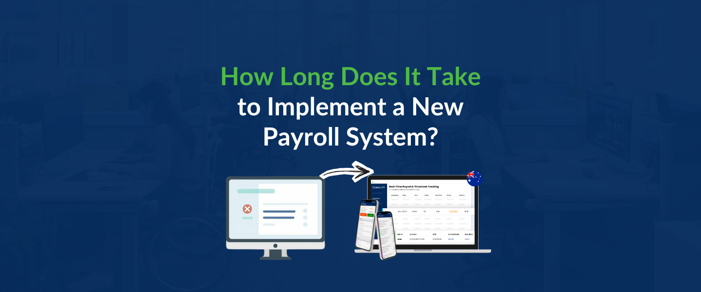 How Long Does It Take to Implement a New Payroll System?