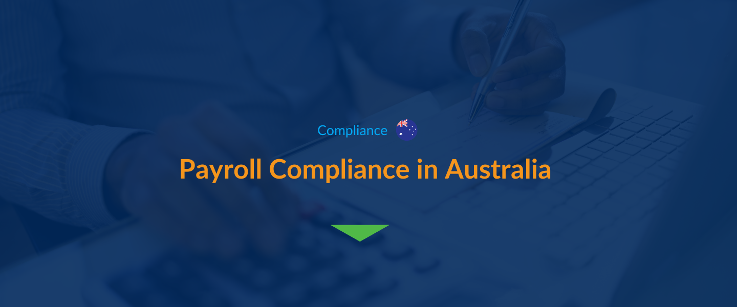 Payroll Compliance in Australia: How to Avoid Payroll Errors